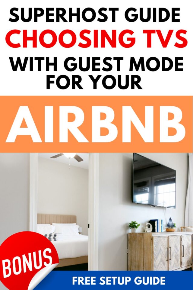 Choosing the Best TV for Airbnb Rental Properties