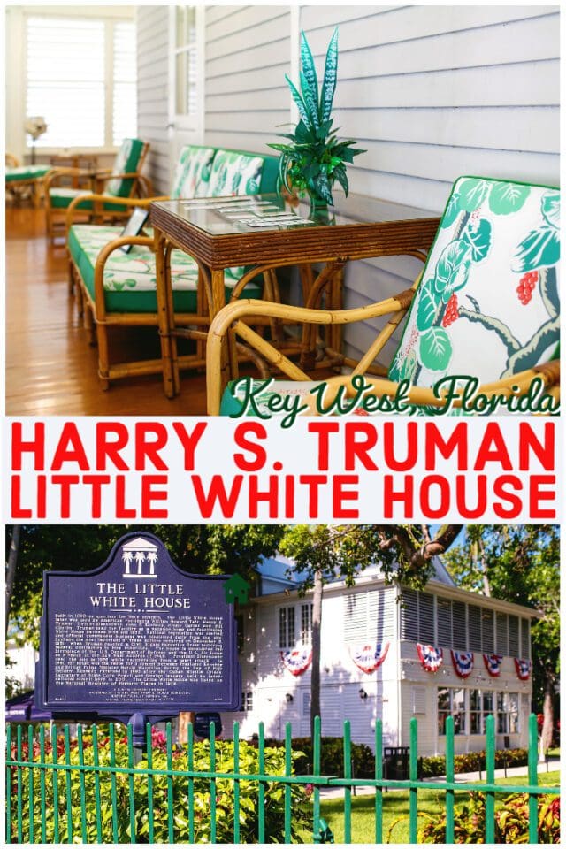 How To Visit The Truman Little White House in Key West