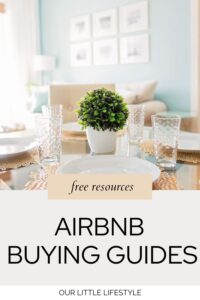 Your Ultimate 5-Star Airbnb Hosting Guide by Our Little Lifestyle