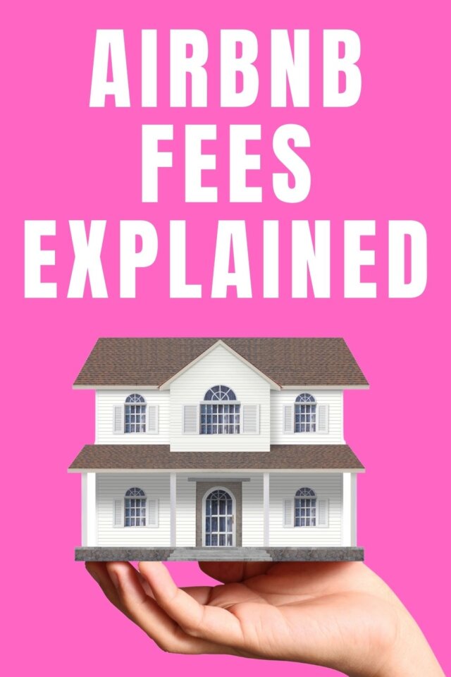 The Surprising Truth Behind Airbnb Fees | Our Little Lifestyle