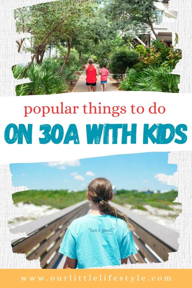Fun Things To Do On 30A With Kids | Our Little Lifestyle