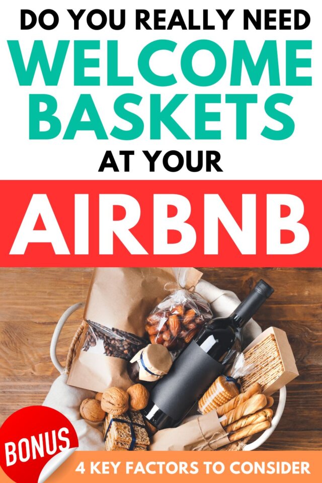 Is An Airbnb Welcome Basket Even Necessary In 2025?