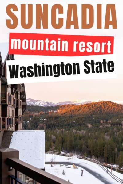 Suncadia Resort: Our Visit To Washington’s Winter Wonderland