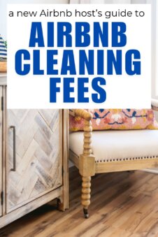 How Do You Choose Your Airbnb Cleaning Fee?