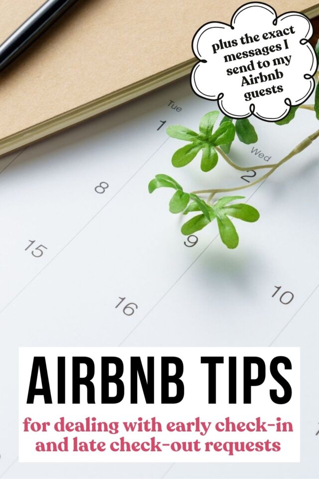 How to Handle Airbnb Early Check-In & Late Check-Out Requests